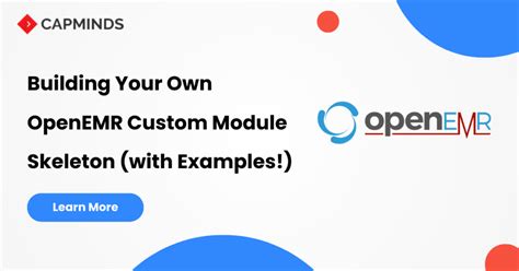 Building Your Own Openemr Custom Module Skeleton With Examples