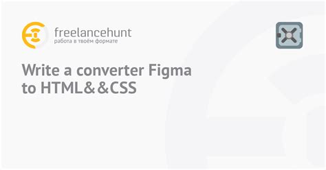 write a converter figma to htmlandandcss freelance job in javascript and