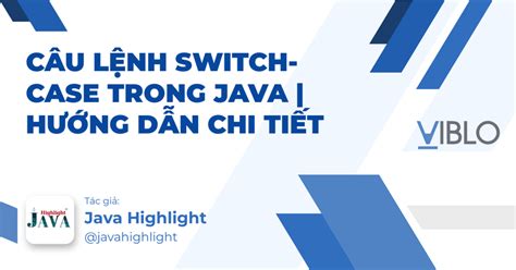 câu lệnh switch case trong java by java highlight