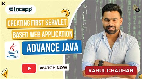 Creating First Servlet Based Web Application In Advance Java By Rahul Chauhan Sir Advance Java