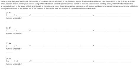 Solved Using Orbital Diagrams Determine The Number Of Chegg