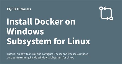 Install Docker On Windows Subsystem For Linux CI CD Tutorials