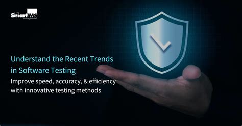 7 Software Testing Trends To Watch In 2025 Smart Ims