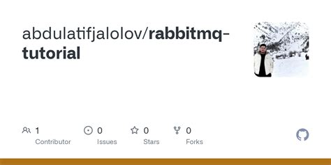 GitHub Abdulatifjalolov Rabbitmq Tutorial