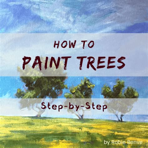 How To Paint Trees Step By Step HubPages