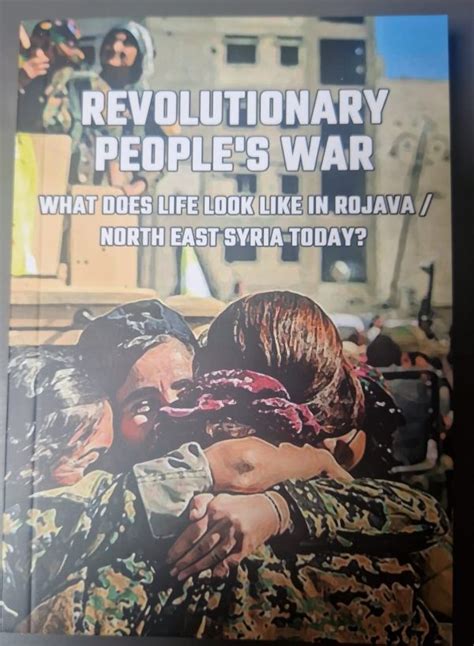 The Revolutionary Peoples War In Rojava A6 Active Distribution