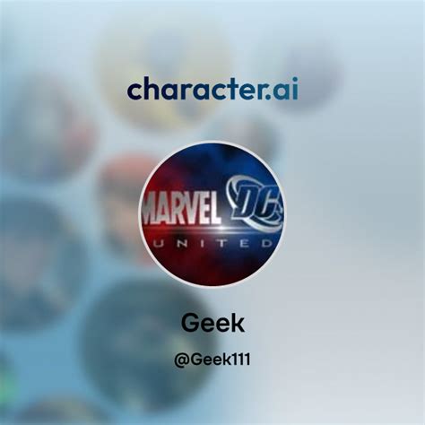 Geek Geek111 Characterai Ai Chat Reimaginedyour Words Your