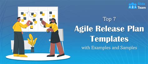 Top 7 Agile Release Plan Templates With Examples And Samples