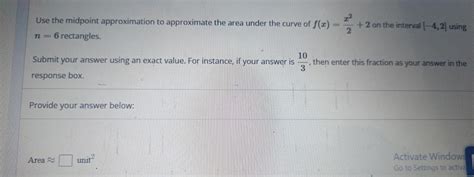 Solved Use The Midpoint Approximation To Approximate The Chegg Com