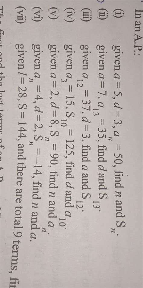 In An A P I Given A 5 D 3 An 50 Find N And Sn Ii Given A 7 A13
