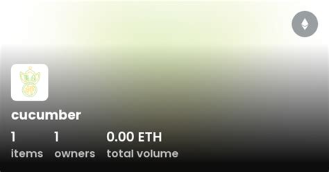 Cucumber Collection Opensea