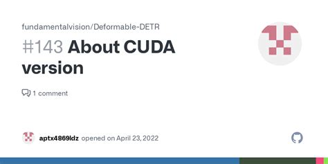 About Cuda Version · Issue 143 · Fundamentalvision Deformable Detr · Github