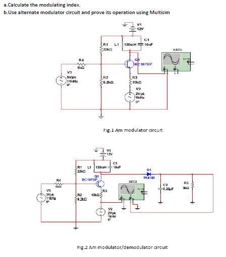 Solved Acalculate The Modulating Index B Use Alternate