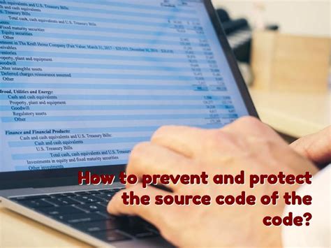 How To Prevent Piracy Of Software And Protect The Source Code