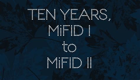 news how has mifid altered the landscape kaizen reporting