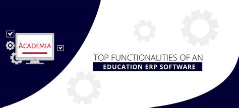 Top ERP Modules For Educational Institutions Academia ERP