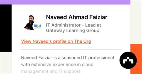 Naveed Ahmad Faiziar It Administrator Lead At Gateway Learning Group The Org