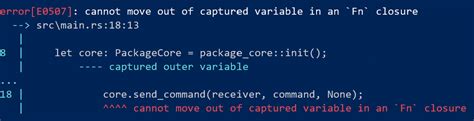 Rust Cannot Move Out Of Captured Variable In An `fn` Closure Stack