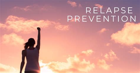 Relapse Prevention For Inspirational Quotes