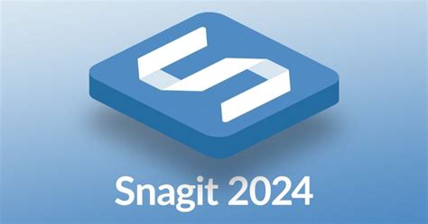 Techsmith Snagit 2024 24 3 0 4481 Advanced Screen Capture And
