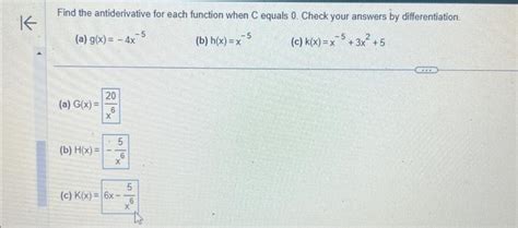 Find The Antiderivative For Each Function When C Chegg Com