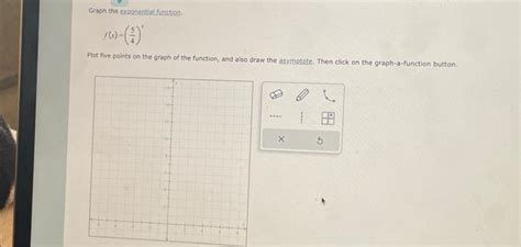 Solved Graph The Exponential Function Fx45x Plot Five