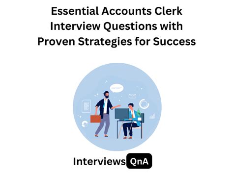 New Accounts Clerk Interview Questions With Expert Answers