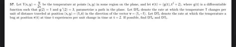 solved 57 let t x y 2xy be the temperature at points x y