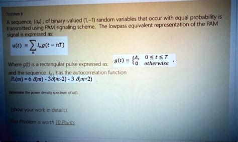 Solved Poissons A Sequence An Of Binary Valued 1 1 Random Variables