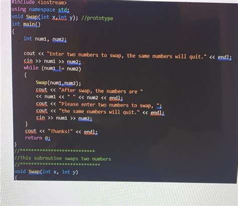Solved Include Using Namespace Std Void Swap Int X Int