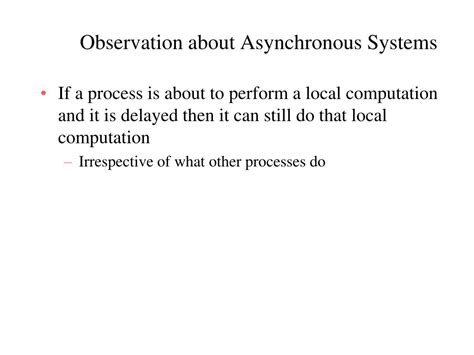 PPT Consensus And Its Impossibility In Asynchronous Systems PowerPoint Presentation ID