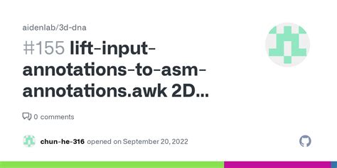 Lift Input Annotations To Asm Annotations Awk 2d Annotation File · Issue 155 · Aidenlab 3d Dna