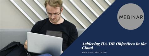 Webinar Achieving Ha Dr Objectives In The Cloud Sios Sanless Clusters