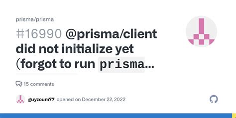 prisma client did not initialize yet forgot to run `prisma generate