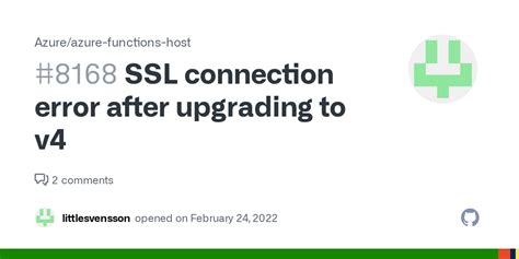 Ssl Connection Error After Upgrading To V4 · Issue 8168 · Azure Azure Functions Host · Github