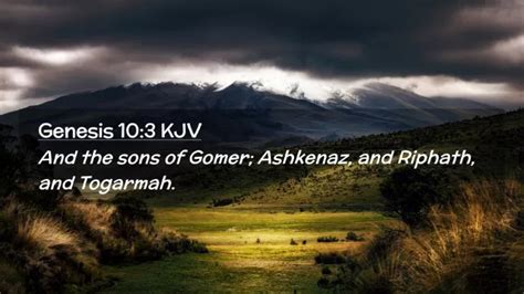 What Does Genesis 10 3 Mean