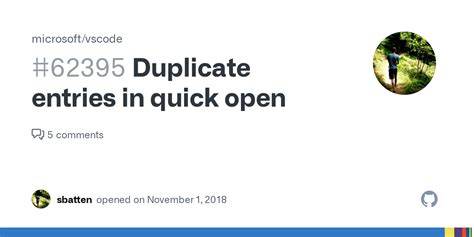 Duplicate Entries In Quick Open · Issue 62395 · Microsoftvscode · Github