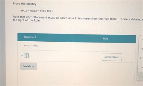 Solved Prove The Identity Secx Cosx Sinx Tang Note That Chegg Com