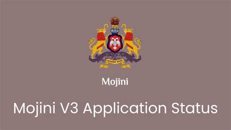 Mojini V3 Application Status Karnataka 2025 Login 11e Sketch