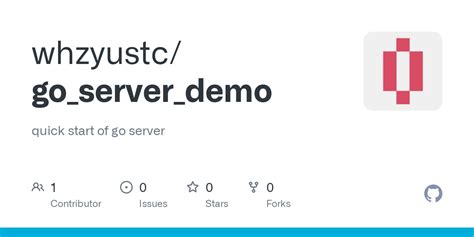 Github Whzyustcgoserverdemo Quick Start Of Go Server