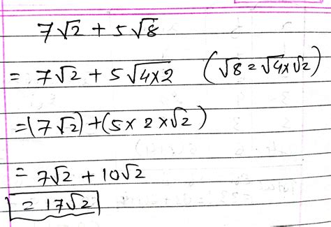 Simplify 7 Square Root 2 5 Square Root 8 Brainly In
