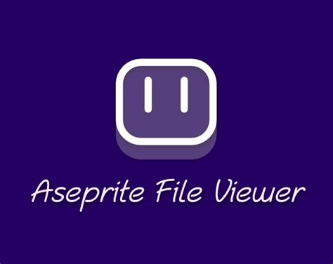 Aseprite File Viewer By Xubiod