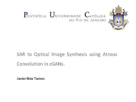 Sar To Optical Image Synthesis Using Atrous Convolution