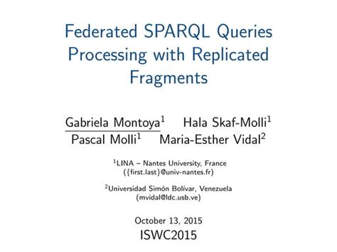 Federated Sparql Query Processing With Replicated Fragment Pdf