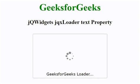 jQWidgets jqxLoader text 属性 码农参考