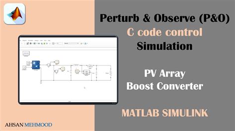 Mppt Pando C Code Simulation In Matlab Perturb And Observe Method Simulation Youtube