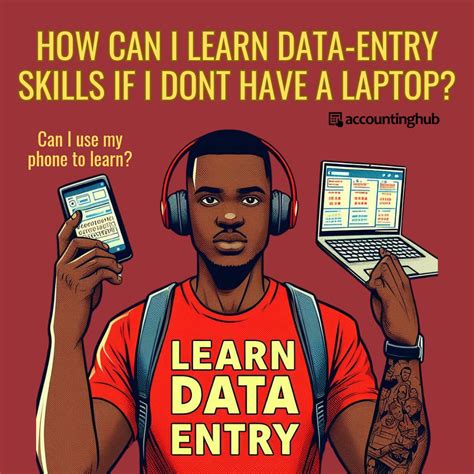 Can I Learn Data Entry Skills With Jist My Phone People Keep Asking Accountinghub Nigeria