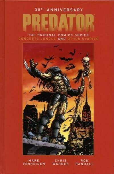 Predator The Original Comic Series Concrete Jungle And Other Stories