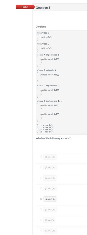 Answered Consider Interface I Interface J Void Doi Class A Implements I Void