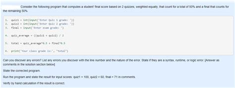 Solved Consider The Following Program That Computes A